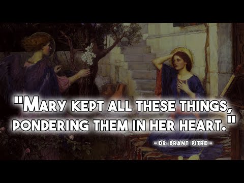 The Annunciation: Mary "Kept" and "Pondered"