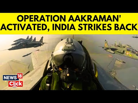 Operation Aakraman: IAF Conducts Aerial Drills; Pakistan Closes Airspace For Indian Airlines | N18G