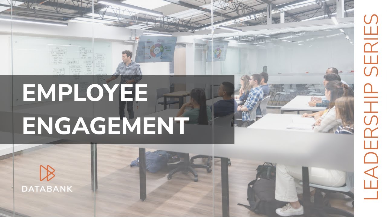 DataBank's Leadership Series - employee engagement in a data driven world