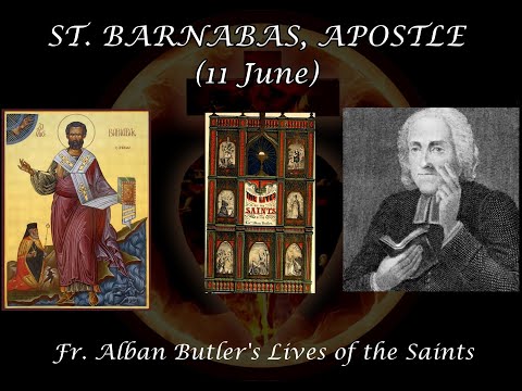 St. Barnabas, Apostle (11 June): Butler's Lives of the Saints