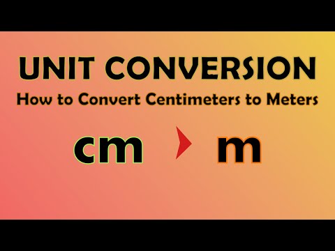 Unit Conversion - Centimeters to Meters (cm to m)