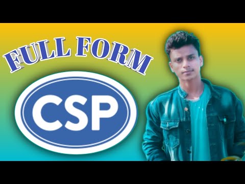 CSP Full Form || CSP Ka Full Form Kiya Hai || CSP Ka Pura Naam || ShajahanOfficial