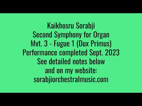 Kaikhosru Sorabji's Orchestral Music – Virtual performances of Sorabji ...