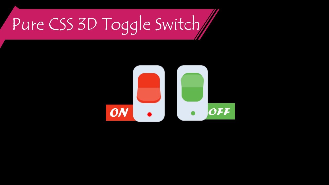 3D  On/Off Switch Using CSS - Pure CSS 3D Toggle Switch |Web Tutorials