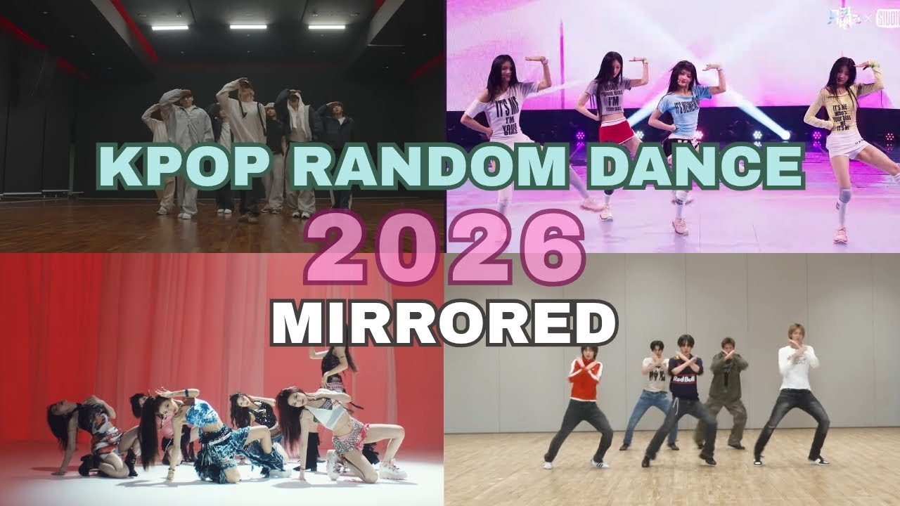 KPOP RANDOM DANCE MIRRORED🌟💕2026 EDITION....!!🌸🌷