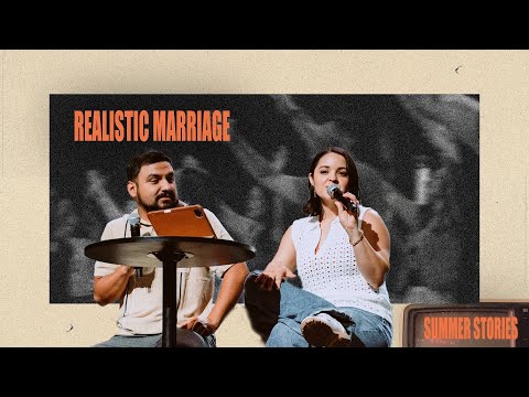Realistic Marriage