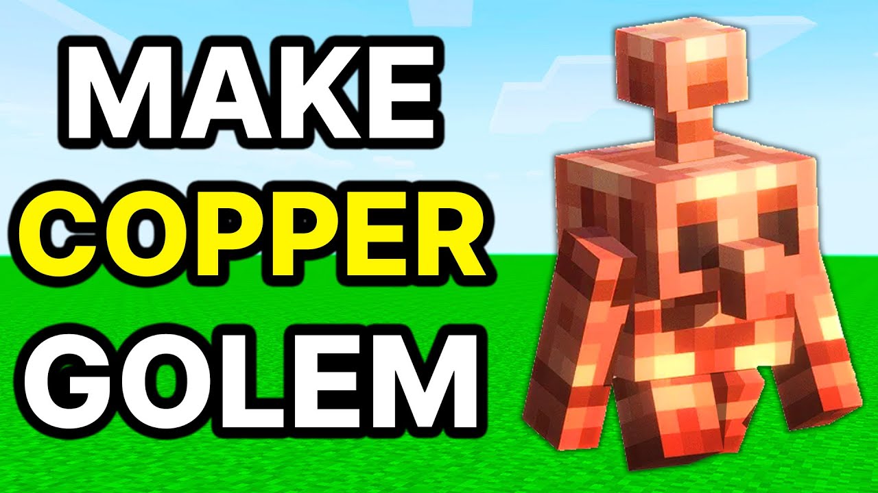 How To Make Copper Golem In Minecraft (Fast & Easy)