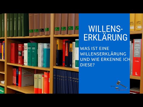 Definition Willenserklärung - Willenserkärung leicht erklärt I #RechtVerständlich