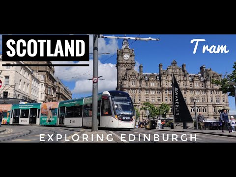 Exploring Edinburgh By Tram | Capital of Scotland | The Train Guy