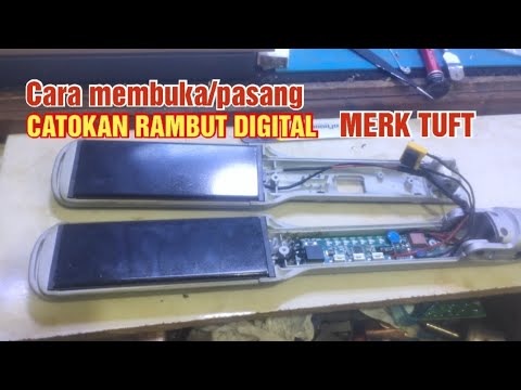Cara membuka dan memasang CATOKAN RAMBUT DIGITAL TUFT