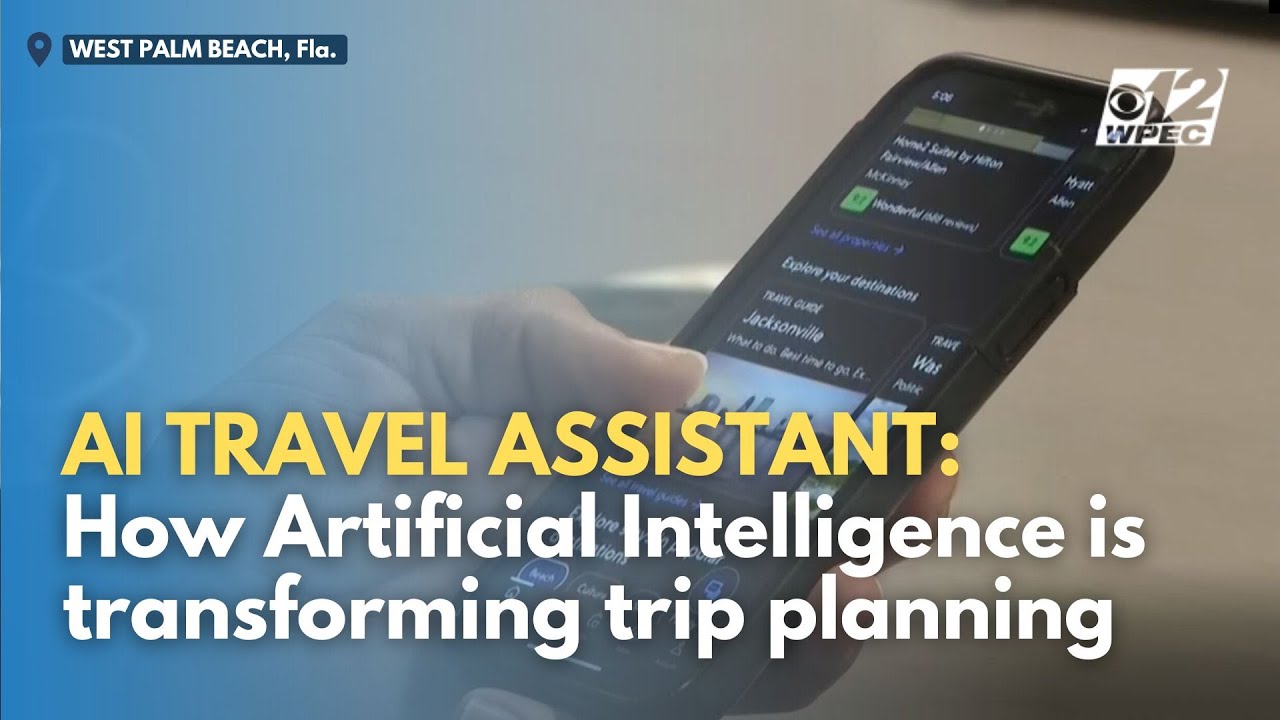 A.I. Travel Assistant: How Artificial Intelligence is transforming trip planning