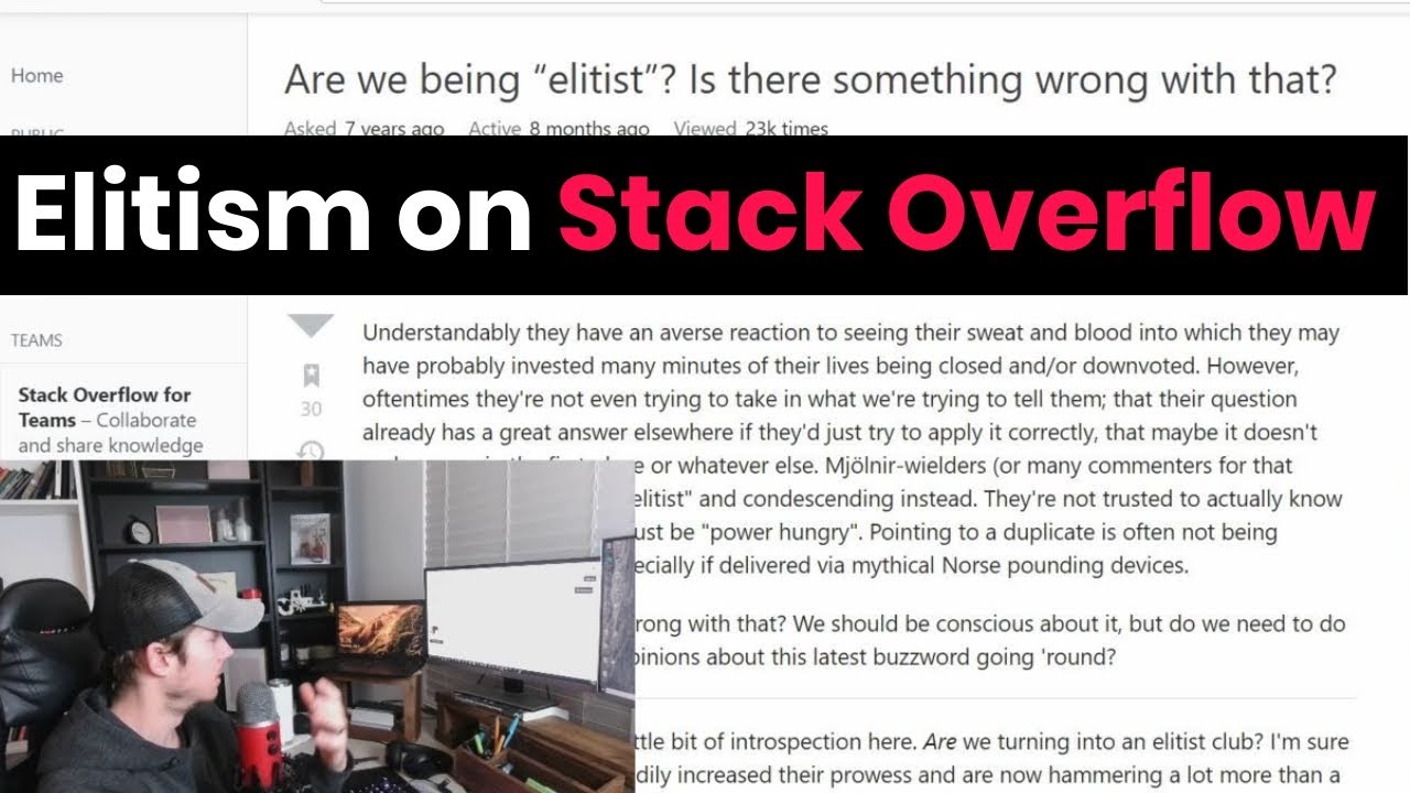 Elitism on Stack Overflow
