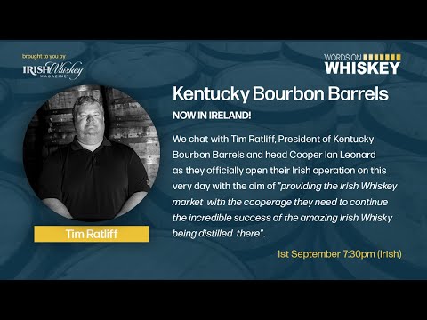 Words on Whiskey - Ep. 53 - Kentucky Bourbon Barrels - A Game Changer