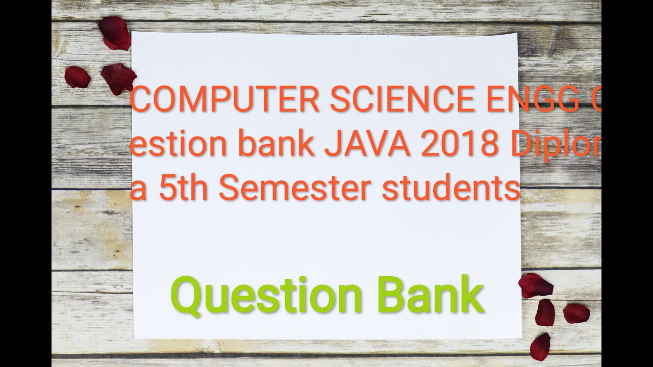 C.S.E  JAVA 5th  sem question bank