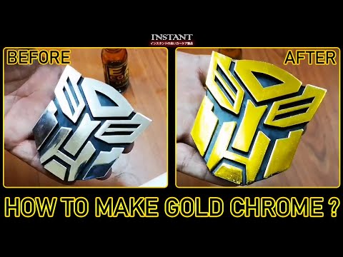 HOW TO MAKE GOLD CHROME ?(EZ COAT GOLD COLOUR CHROME PAINT)