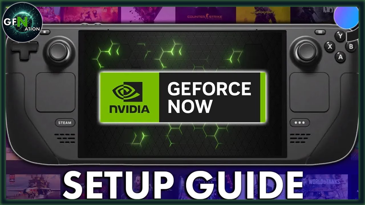 GeForce NOW Official Setup Guide on Steam Deck