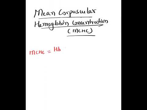 Mean Corpuscular Hemoglobin Concentration ( MCHC )