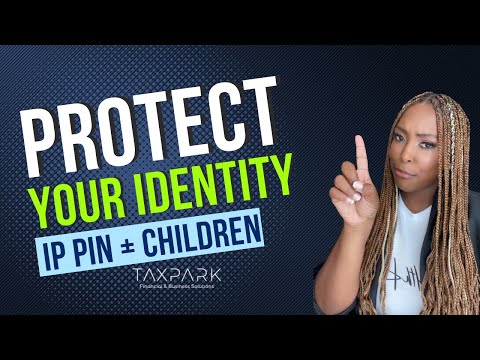 How to get an IP PIN for Children (IRS)