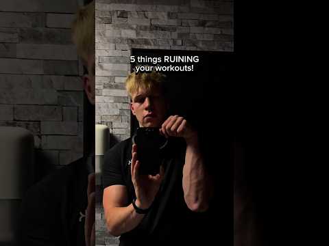 5 Things That Could Be Ruining Your Workout!