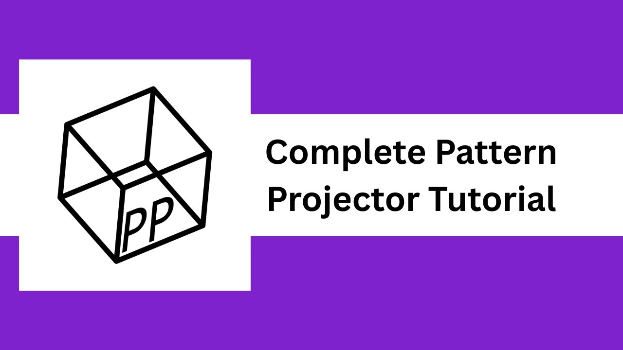 Watch This First: Complete Pattern Projector Tutorial
