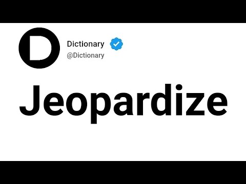 Jeopardize Meaning In English