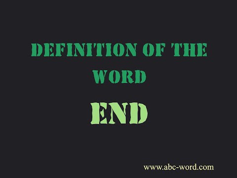 Definition of the word "End"