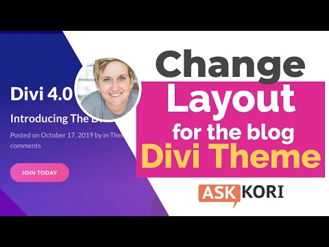Change Blog Layout on Divi Theme