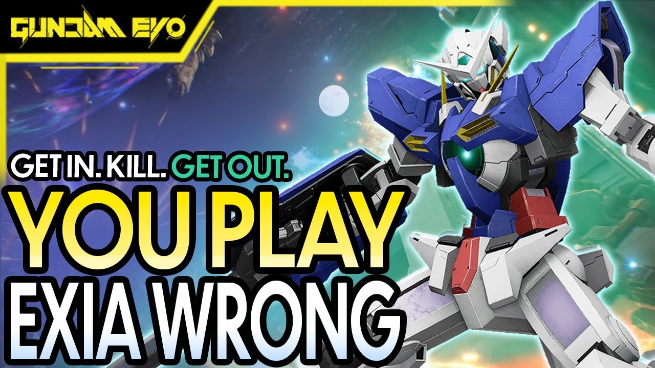 YOU ARE PLAYING EXIA WRONG! - Exia Full Gameplay || Gundam Evolution