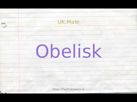 How to pronounce obelisk