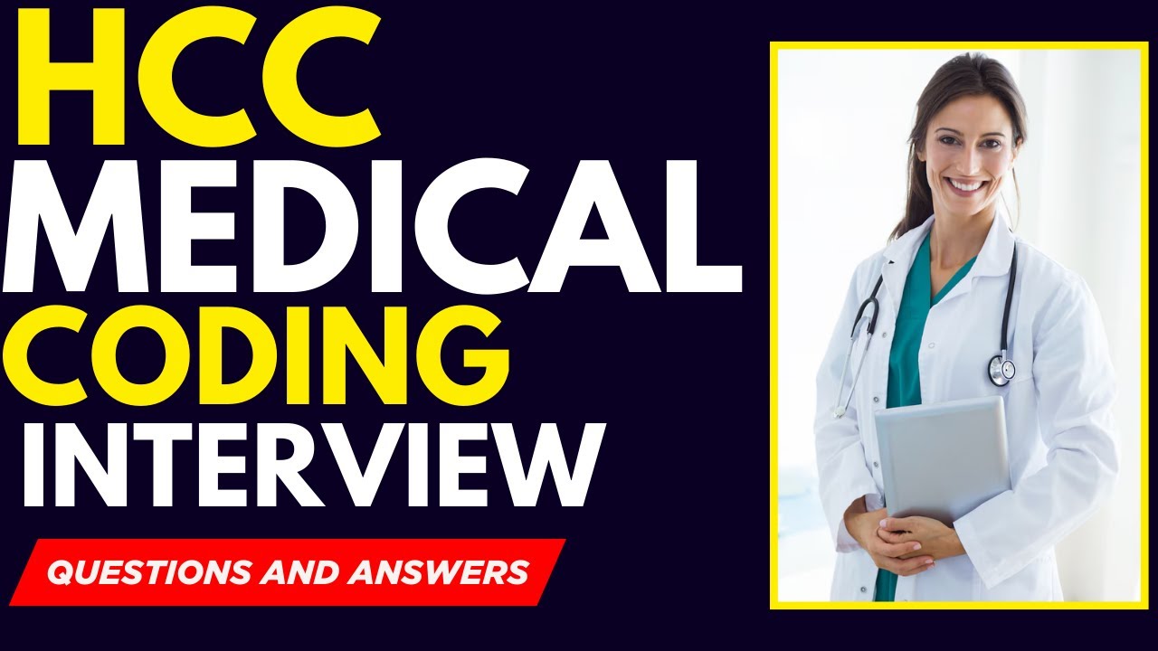 Top 25 HCC Medical Coding Interview Questions and Answers for 2026