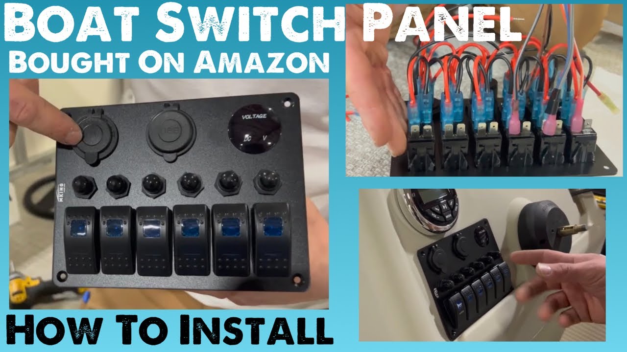 Installing Switch Panel on Boat - 6 Switch Panel from Amazon