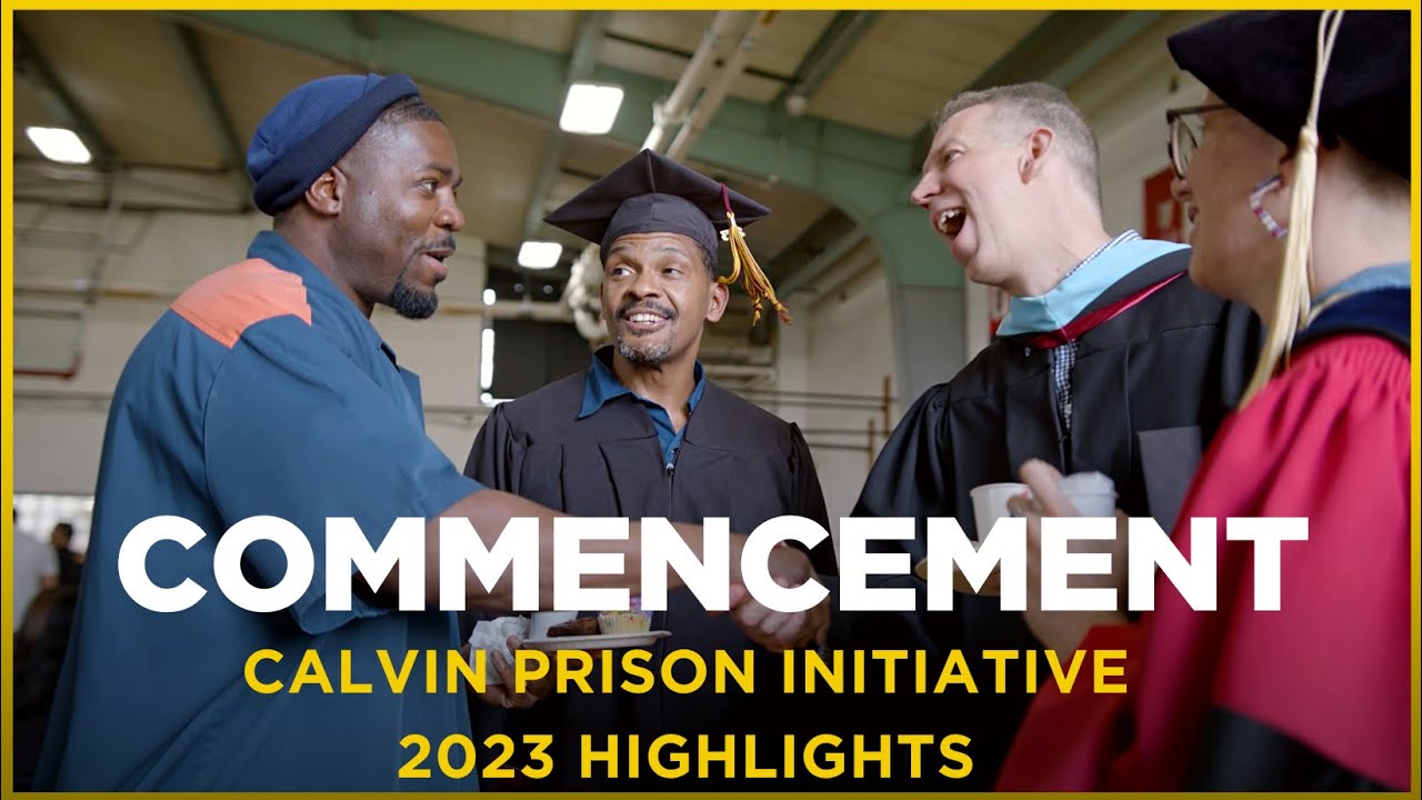 Calvin Prison Initiative Commencement Highlights 2023