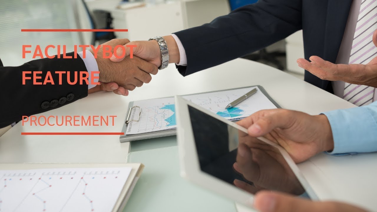 FacilityBot Feature | Procurement