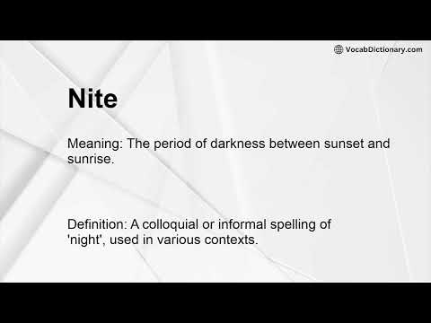 Nite Meaning