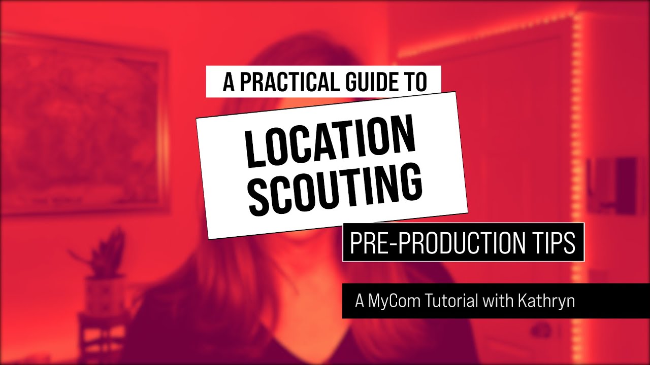 A practical guide to location scouting | ResourceUMC