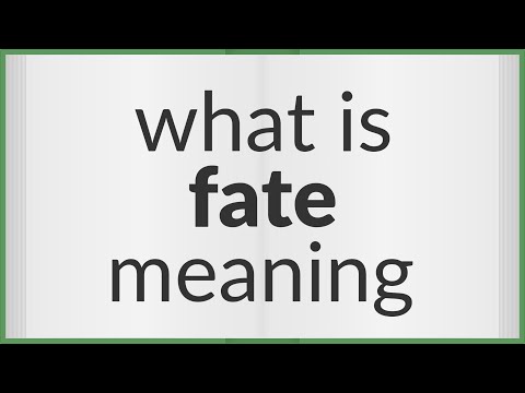 Fate | meaning of Fate
