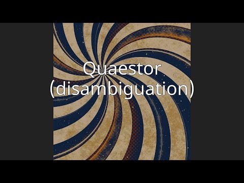 Quaestor (disambiguation)