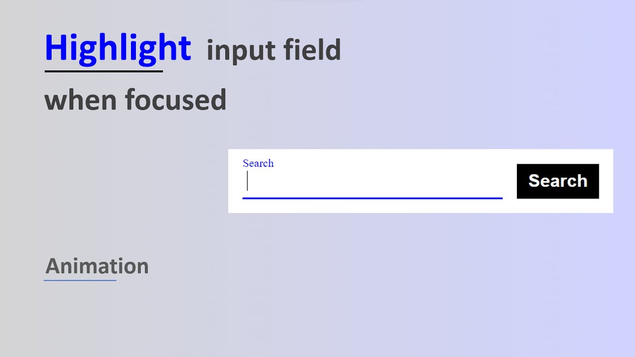 Highlight Input Field When Focus Using HTML CSS & JAVASCRIPT.