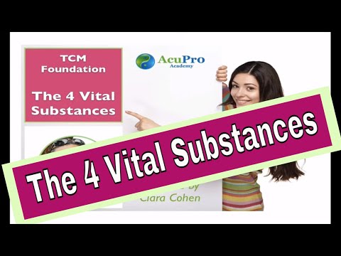 The 4 Vital Substances in Chinese Medicine