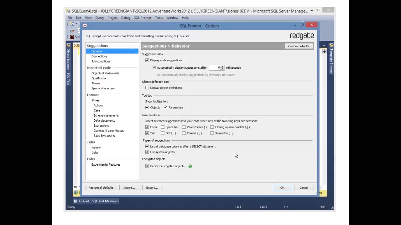 SQL Prompt Tips - #11 Changing default behavior pt1