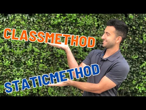 Python Classmethods & Staticmethods