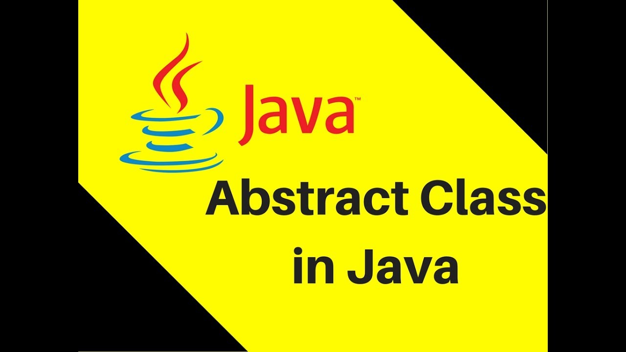 8.17 Abstract Class in Java Tutorial Theory