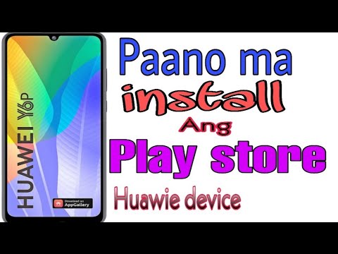 How to install Google playstore huawei y6p