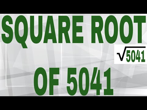 SQUARE ROOT OF 5041