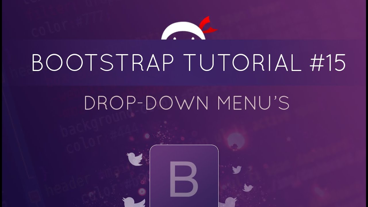 Bootstrap Tutorial #15 - Drop-down Menu's