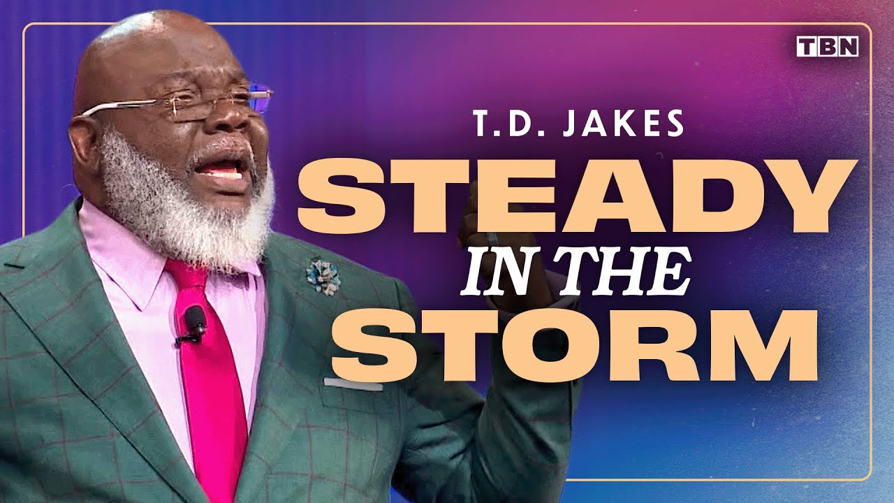 Bishop T.D. Jakes: How to Navigate Life's UNEXPECTED Storms | TBN