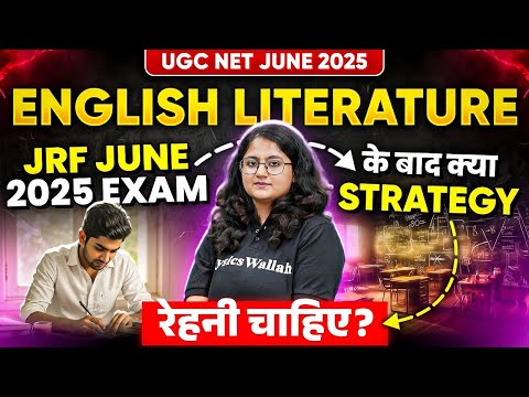 UGC NET English Literature 2025 | JRF June 2025 के बाद की Strategy! | Dikshya Mam