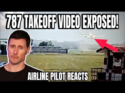 Airline Pilot Exposes 787 Takeoff Video’s TERRIFYING New Clues!