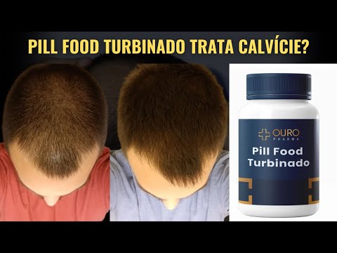 PILL FOOD TURBINADO PODE TRATAR CALVÍCIE?