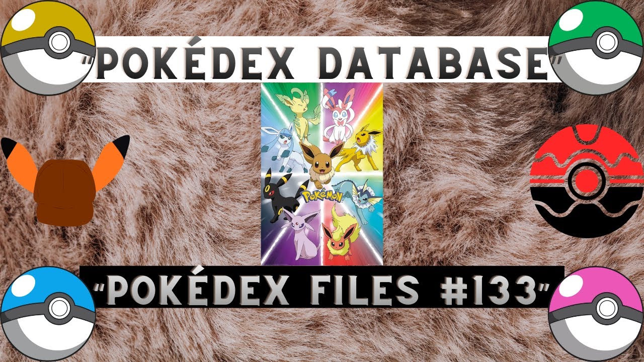 Eevee EXPLAINED | Complete Pokédex Database & All Evolutions